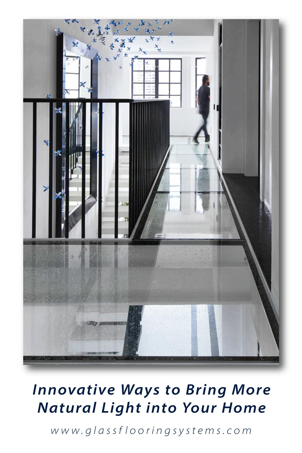 Innovative Ways to Bring More Natural Light into Your Home | Glass ...