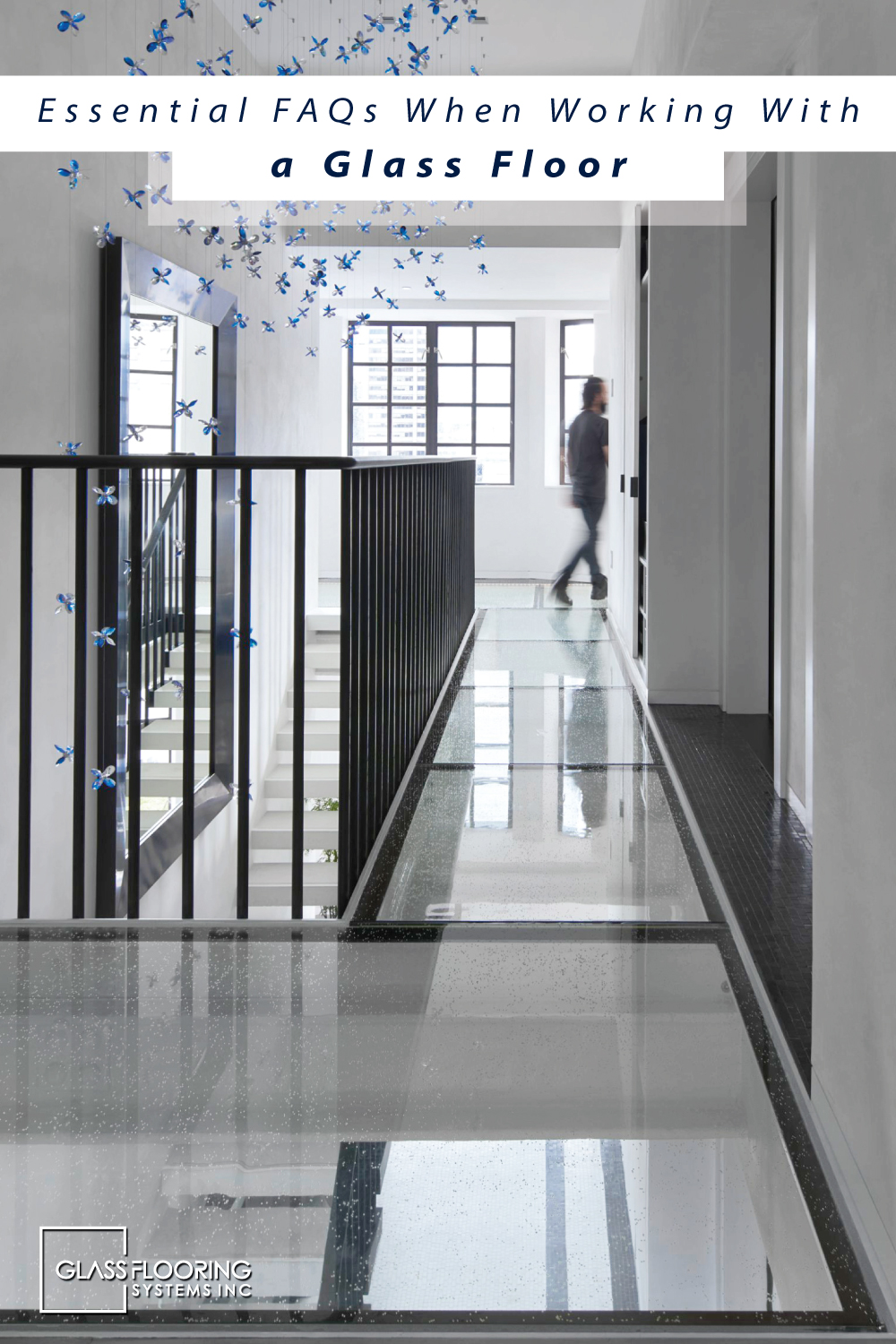Essential FAQs When Working with a Glass Floor | Glass Flooring Systems